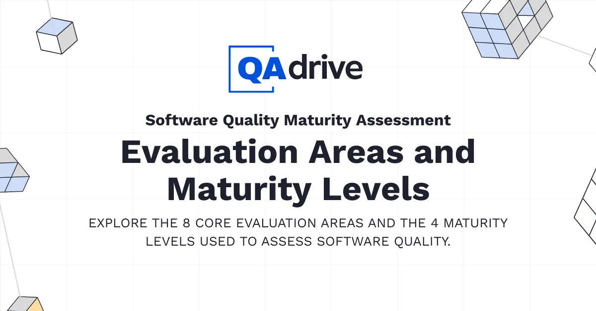 Software Quality Maturity Assessment: Evaluation Areas and Maturity ...